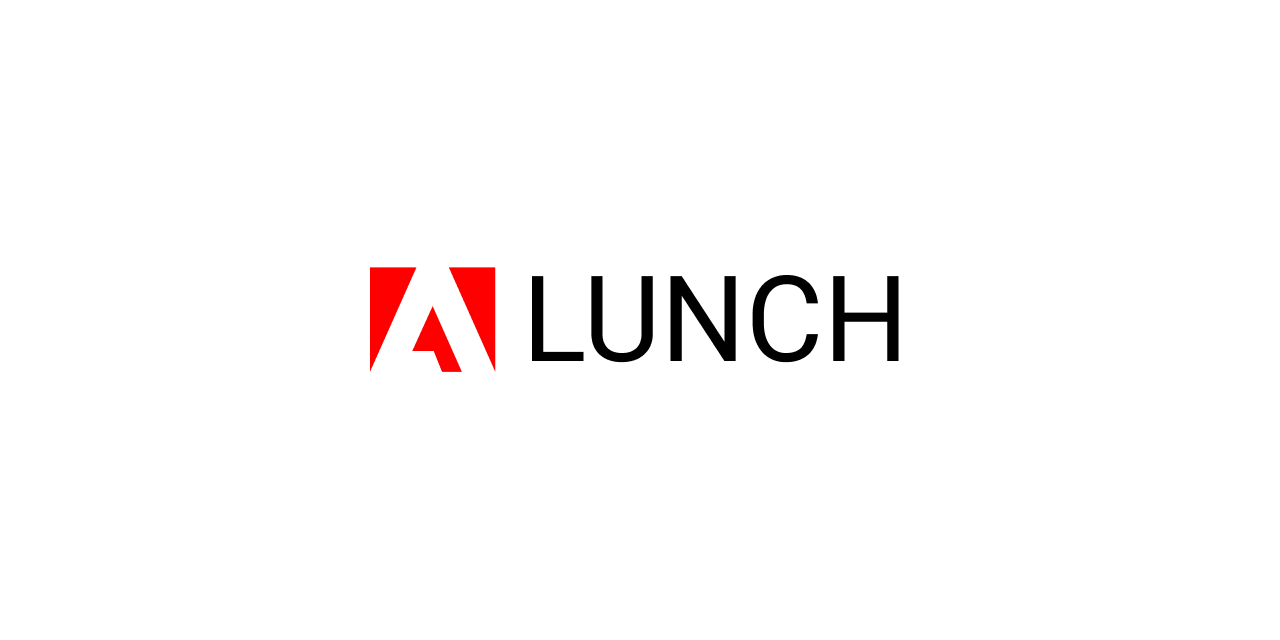 GitHub - bradgarropy/adobe-lunch: 🥪 lunch, not launch