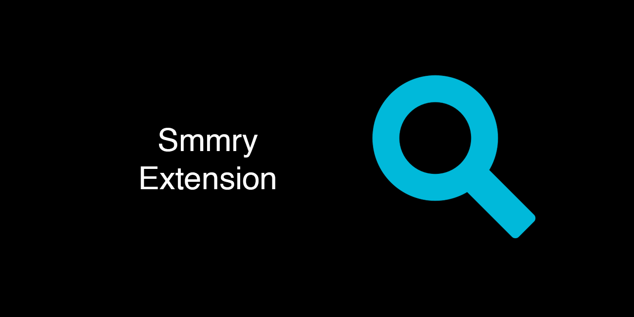 GitHub - adamalston/SmmryChromeExtension: Chrome extension that summarizes online articles! 📰