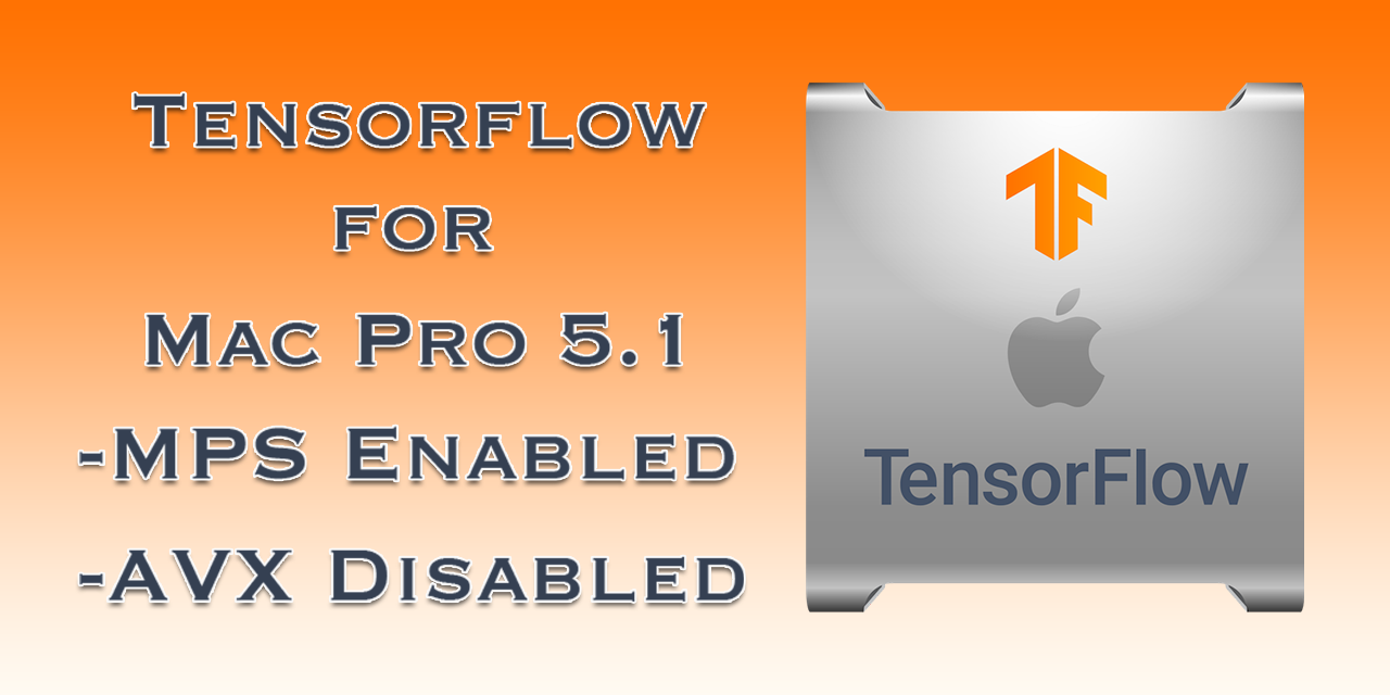 GitHub - alessandro893/tensorflow-macos-noavx: Tensorflow for MacOS compiled without AVX.