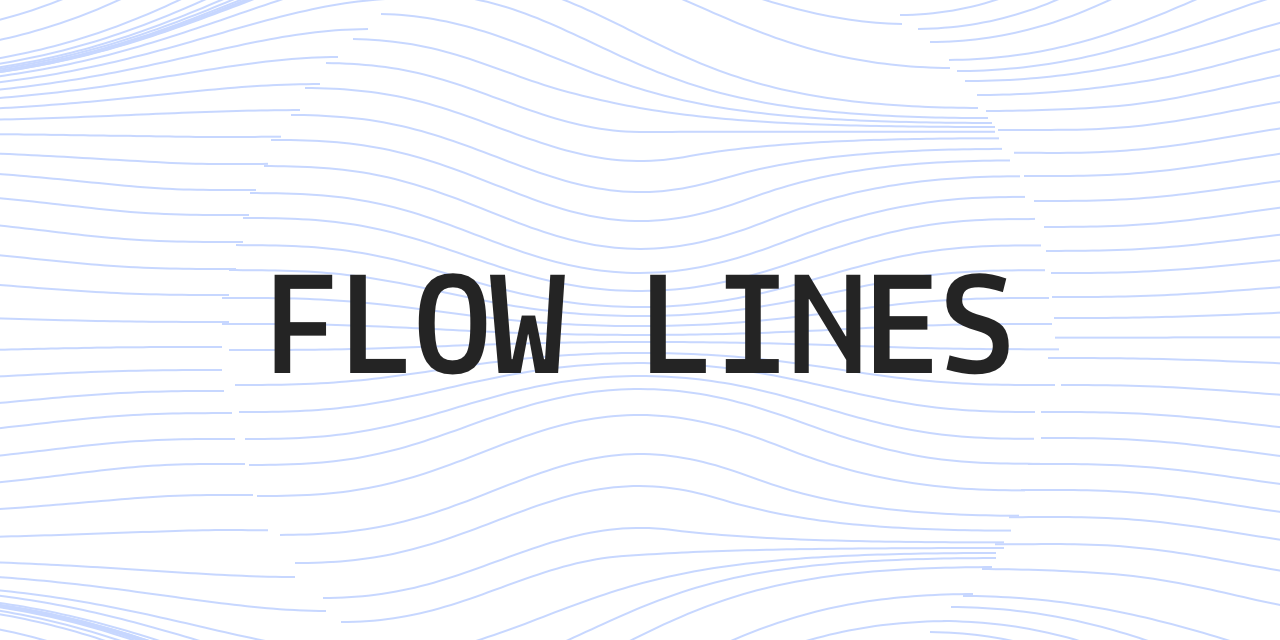 Flow Lines by @msurguy