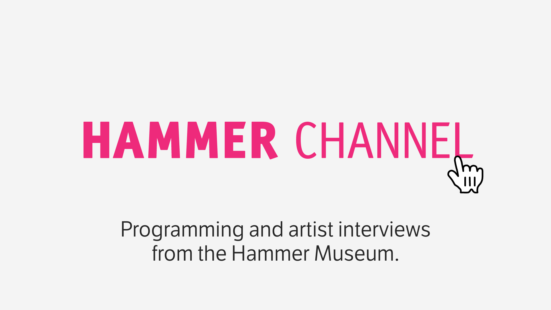 GitHub - HammerMuseum/hammer-channel: The front-end application for the ...