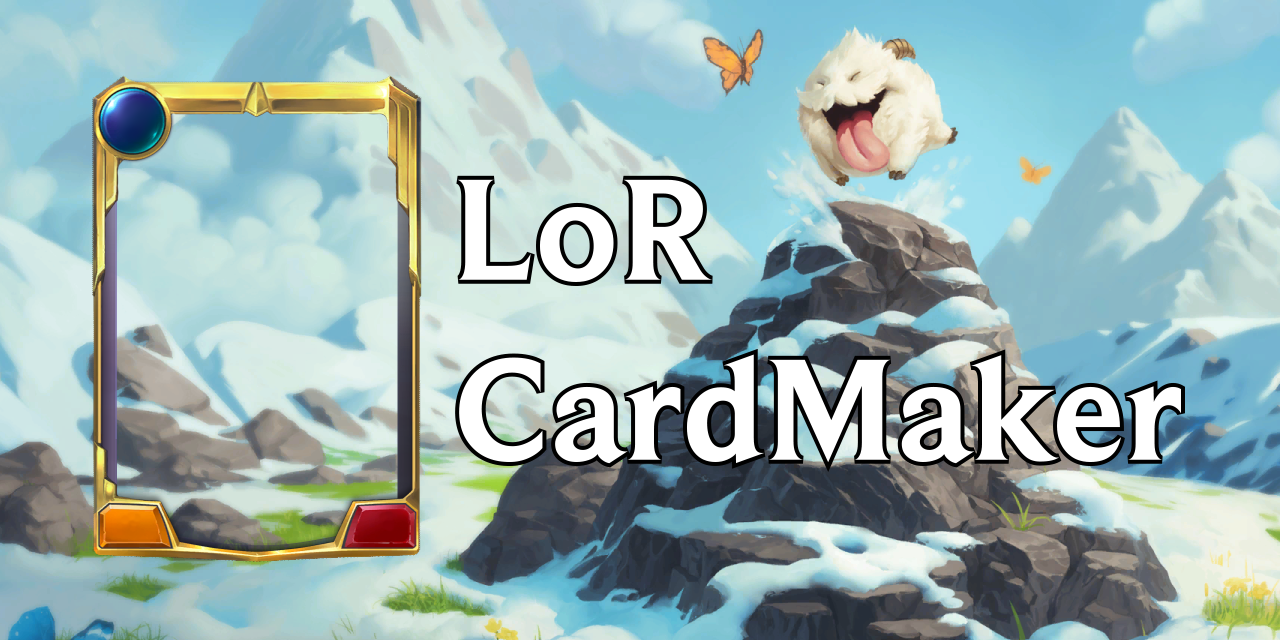 GitHub - TimeBlaster/LoRCardMaker · GitHub