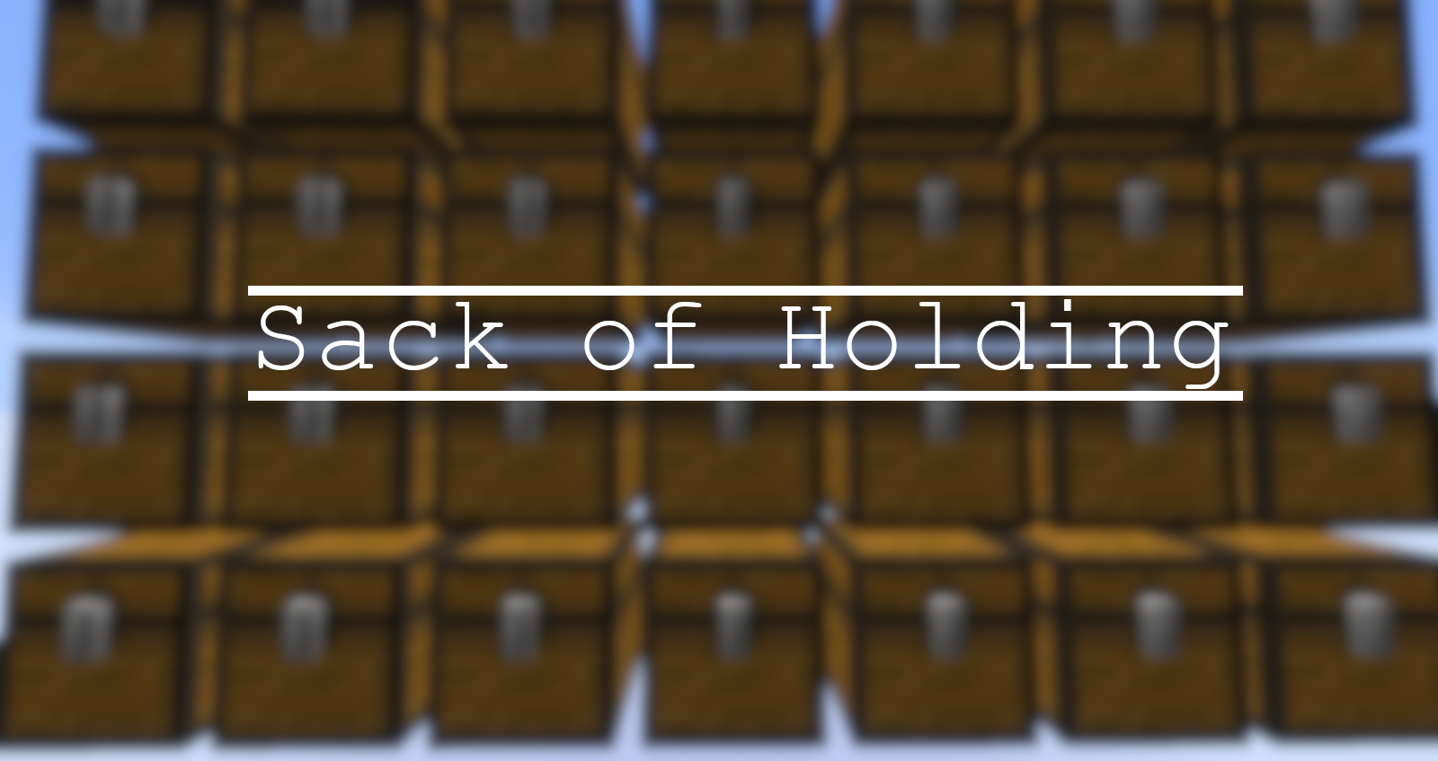 GitHub - oOBoomberOo/sack_of_holding: Datapack inspired by Cyclic's sack of holding