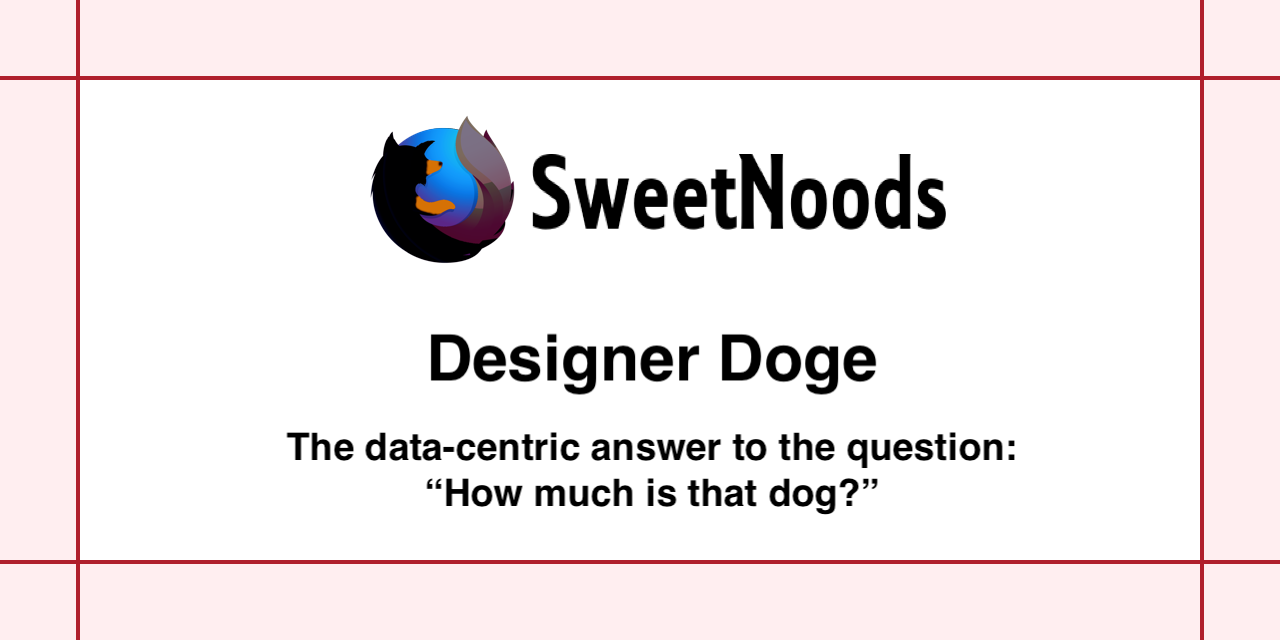 GitHub - teampurpledev/designer-doge: A more data-centric answer to 'how much was your dog'?