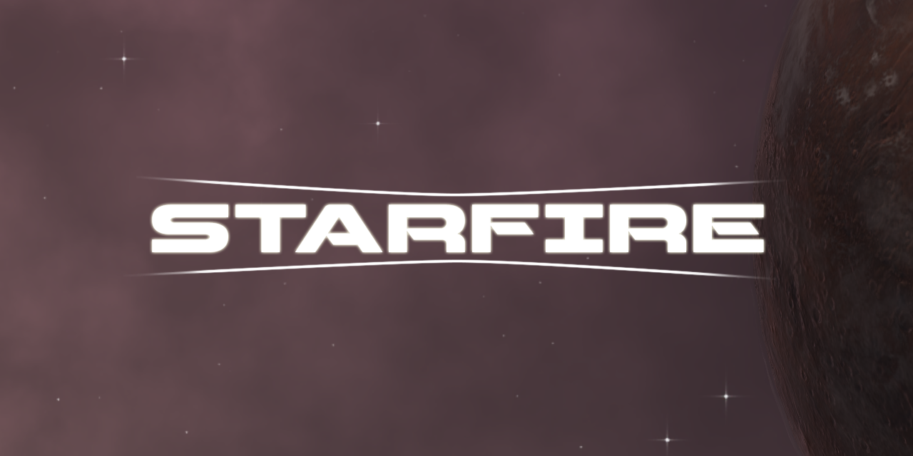 GitHub - ChrisAshtear/StarFire: StarFire will be a multiplayer space dogfighting game. A number ...