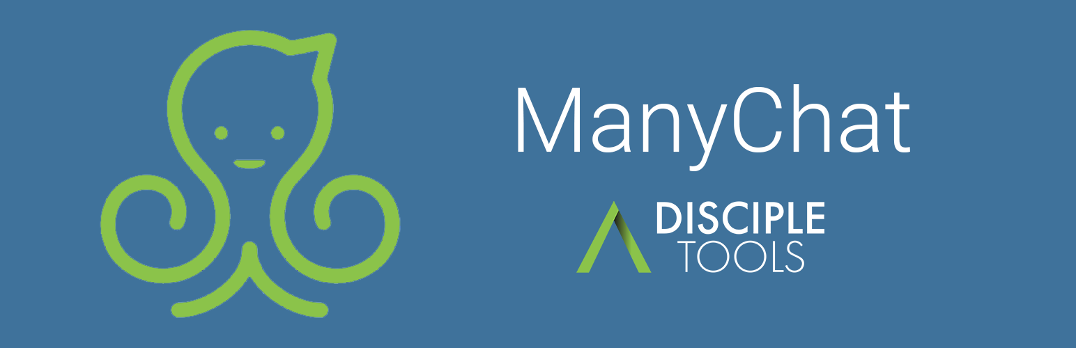 GitHub - DiscipleTools/disciple-tools-manychat: Create a basic Integration between ManyChat and ...