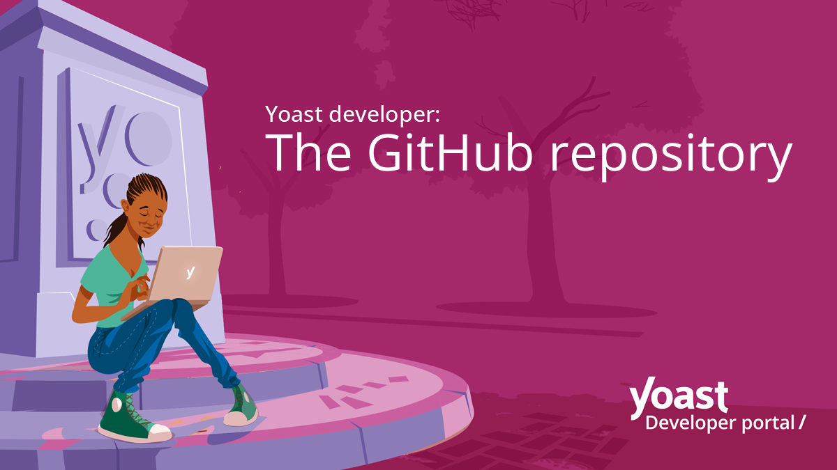 GitHub - Yoast/developer: The Yoast Developer portal based on Docusaurus