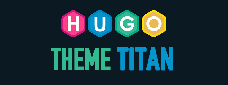 GitHub - yosebyte/titan: Modern Hugo Theme