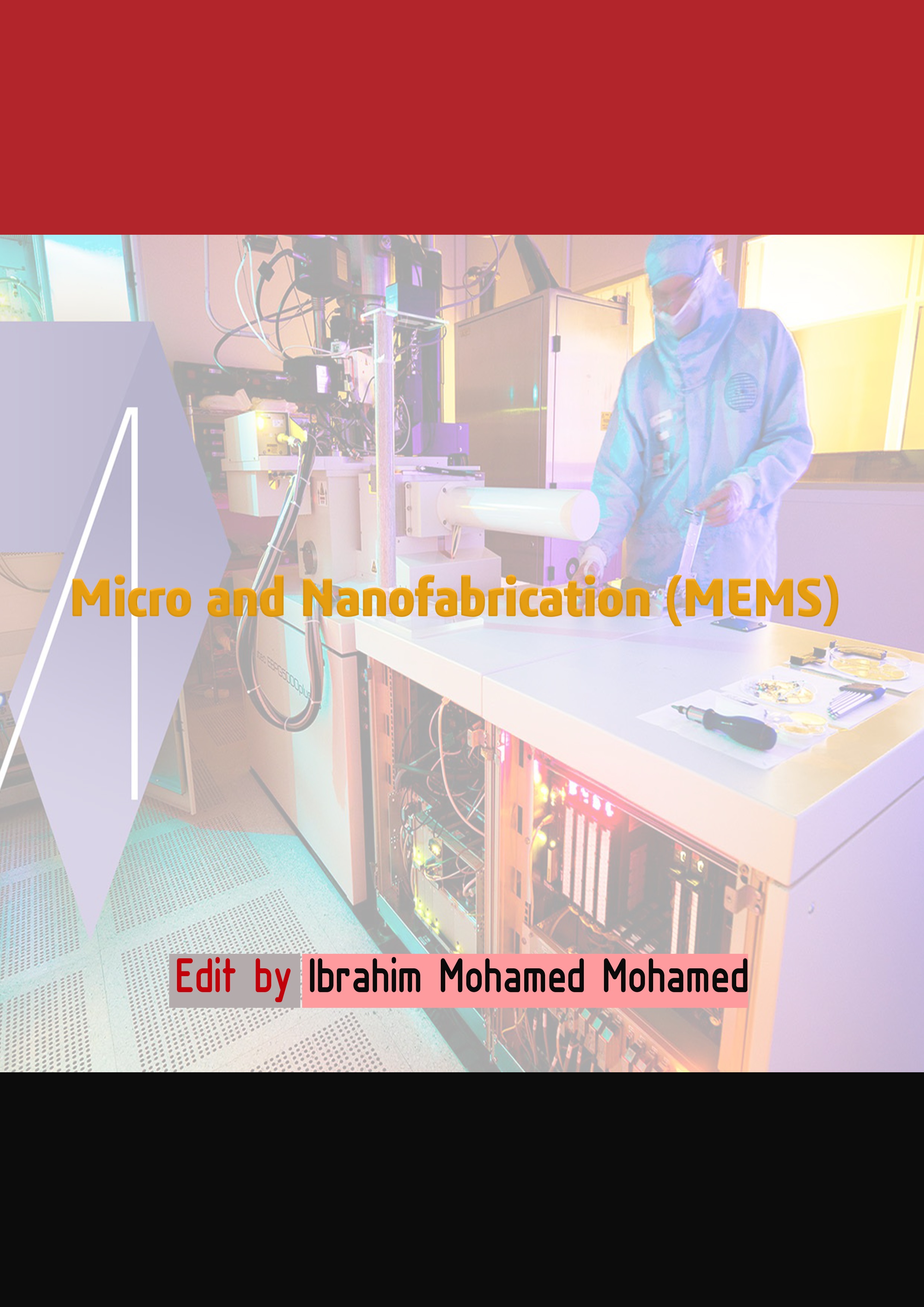 GitHub - ibrahim15999/Handouts-Textbook-Micro-and-Nanofabrication--MEMS-: Learn the fundamentals ...