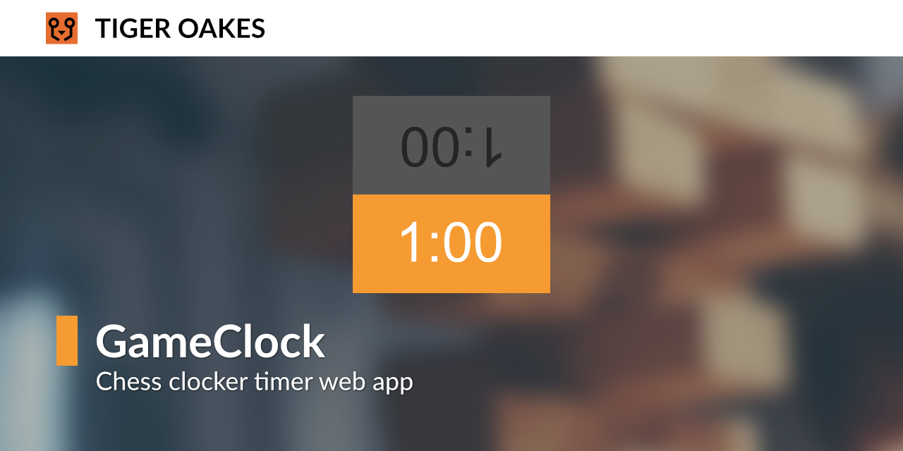 GitHub - NotWoods/gameclock: Time your chess games, jenga games, and ...
