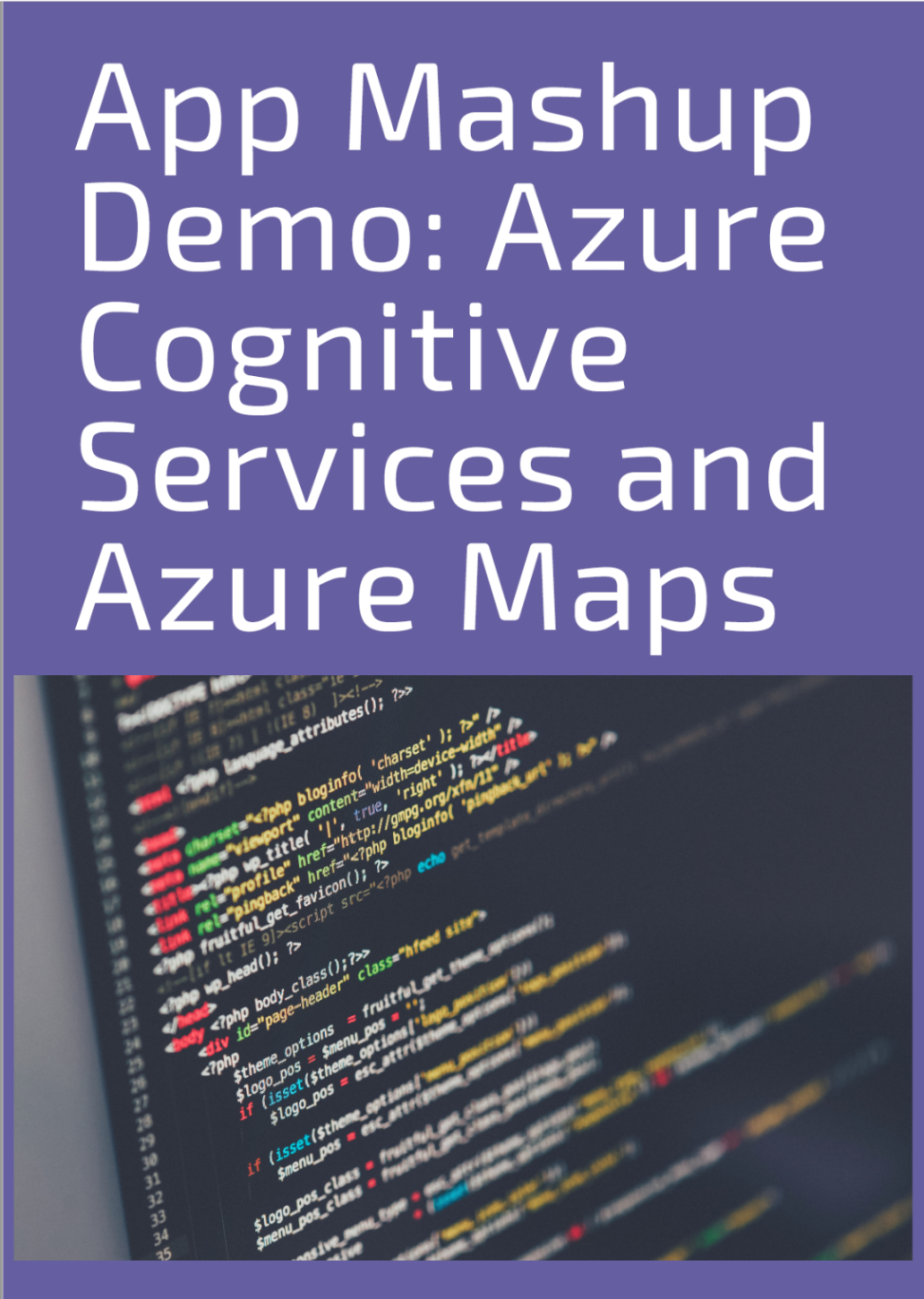 GitHub - attrib75/APIMapMashup: A Mashup Demo using Azure Cognitive ...