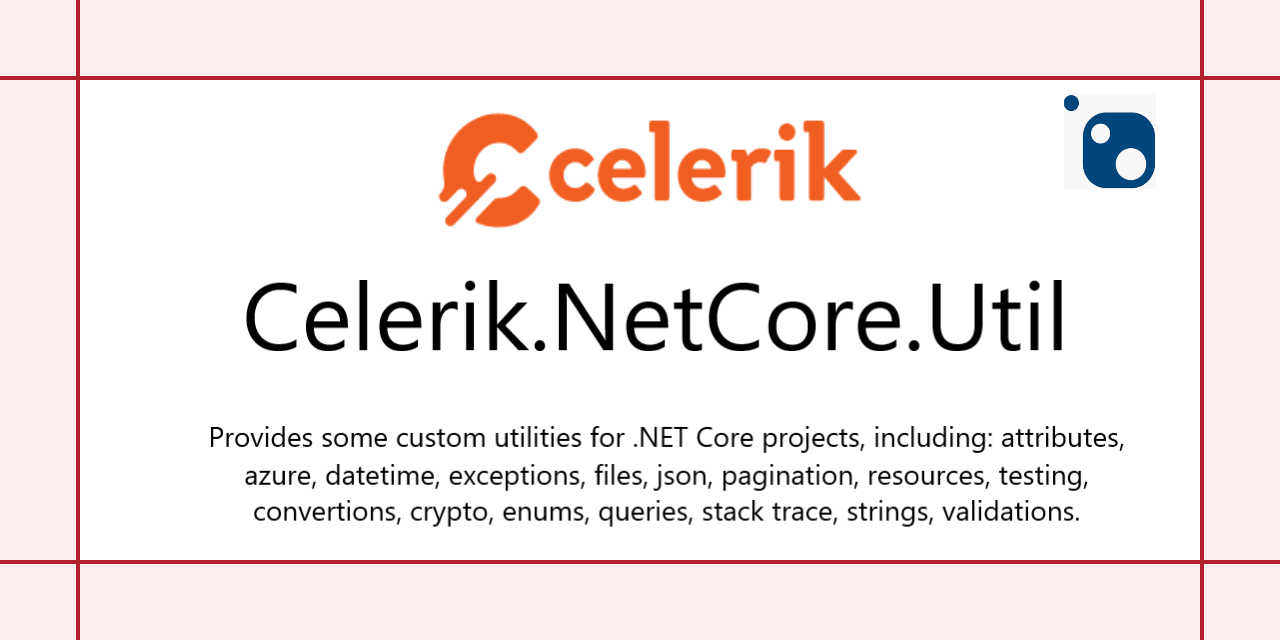 GitHub - celerik/celerik-netcore-util: Provides some custom utilities for .NET Core projects ...