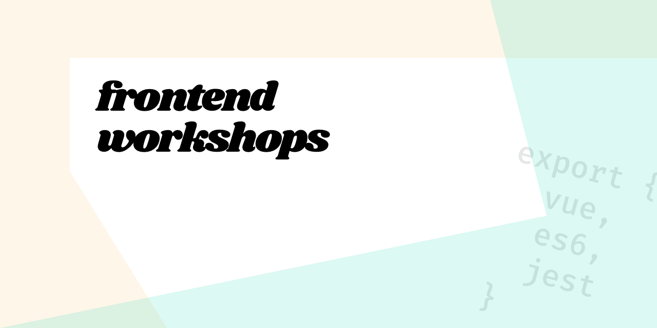 GitHub - paulyoung5/frontend-workshops: A collection of training notes ...