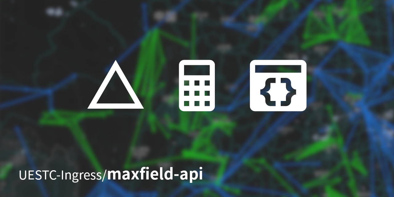 GitHub - UESTC-Ingress/maxfield-api