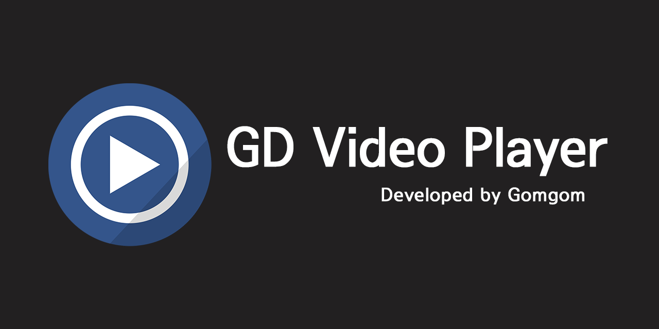 GitHub - gomgom/gd-video-player: A simple video player for watching ...