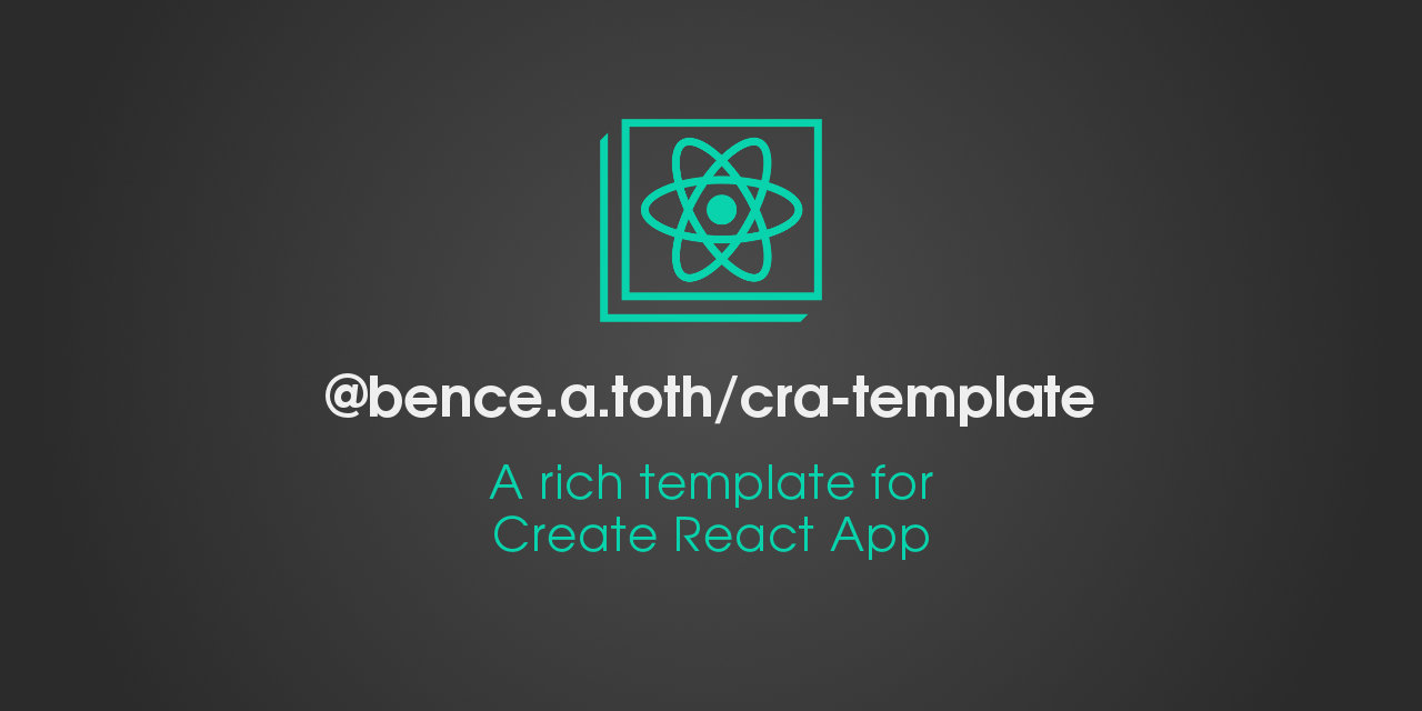 GitHub - bence-toth/cra-template: An opinionated Create React App template