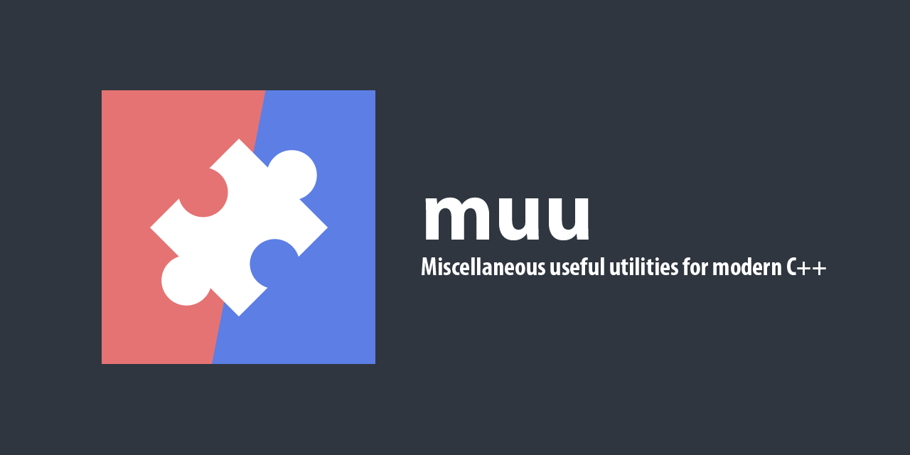 GitHub - marzer/muu: Miscellaneous Useful Utilities for C++.