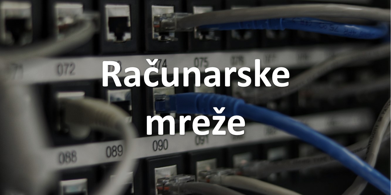 GitHub - ivankoma/Racunarske_mreze: Predmet "Računarske mreže" 3 ...