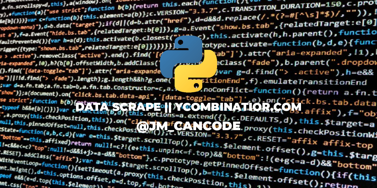 GitHub - jmcancode/Datascrape: Python3 Data scrape of YCombinator.com