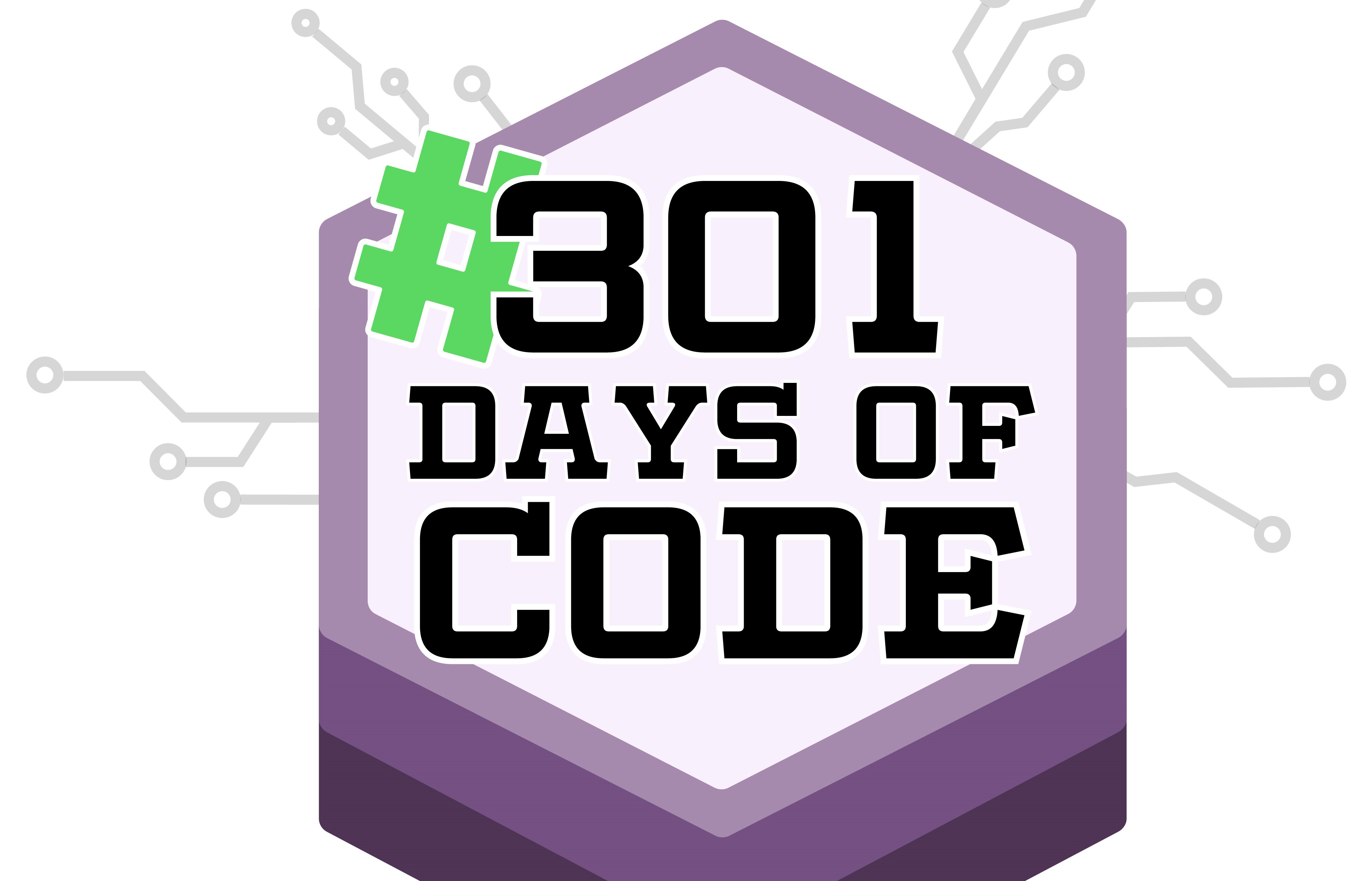 GitHub - Sumyak-Jain/301DaysOfCode: This is my log file for #301DaysOfCode