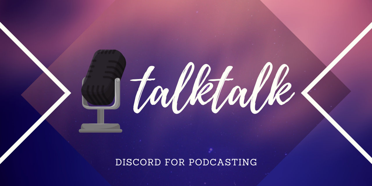 GitHub - gideontong/talktalk: 🎙 A podcasting Discord bot with many ...