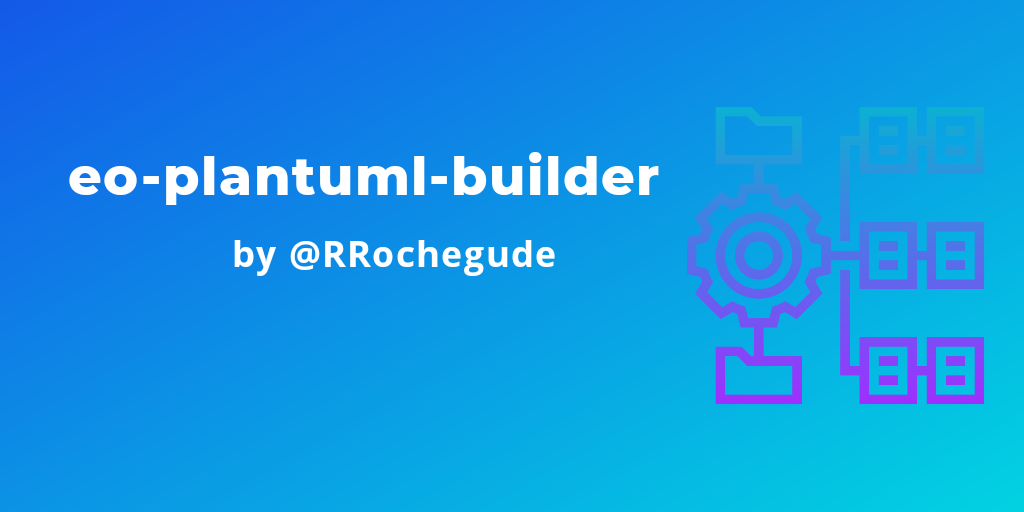 GitHub - RoRoche/eo-plantuml-builder: EO implementation of plantuml-builder