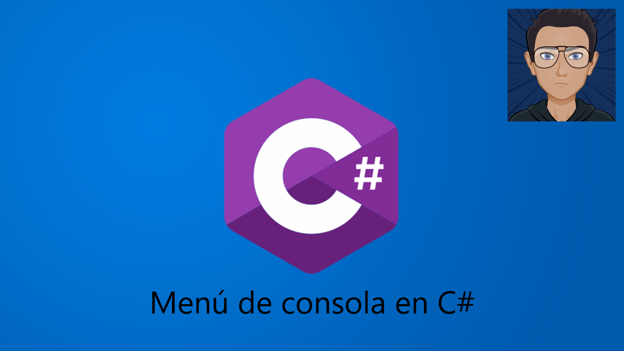 GitHub - sebastianechazuedu/MenuConsolaCSharp: Ejemplo de menú ...