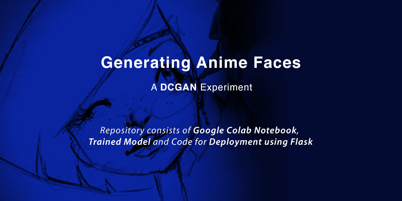 GitHub - nirdeshdwa/anime_dcgan: A DCGAN experiment on anime faces
