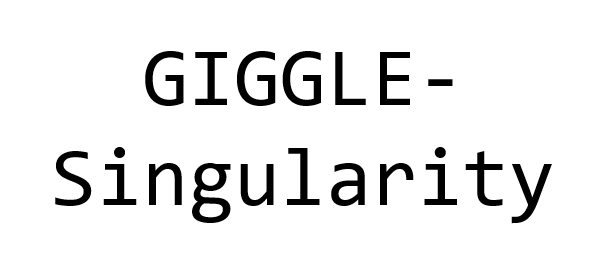 GitHub - HugoGuillen/giggle-singularity: Tools for running GIGGLE on Singularity