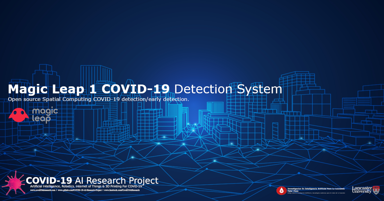 GitHub - COVID-19-AI-Research-Project/Magic-Leap-1-Detection-System: The Magic Leap 1 COVID-19 ...