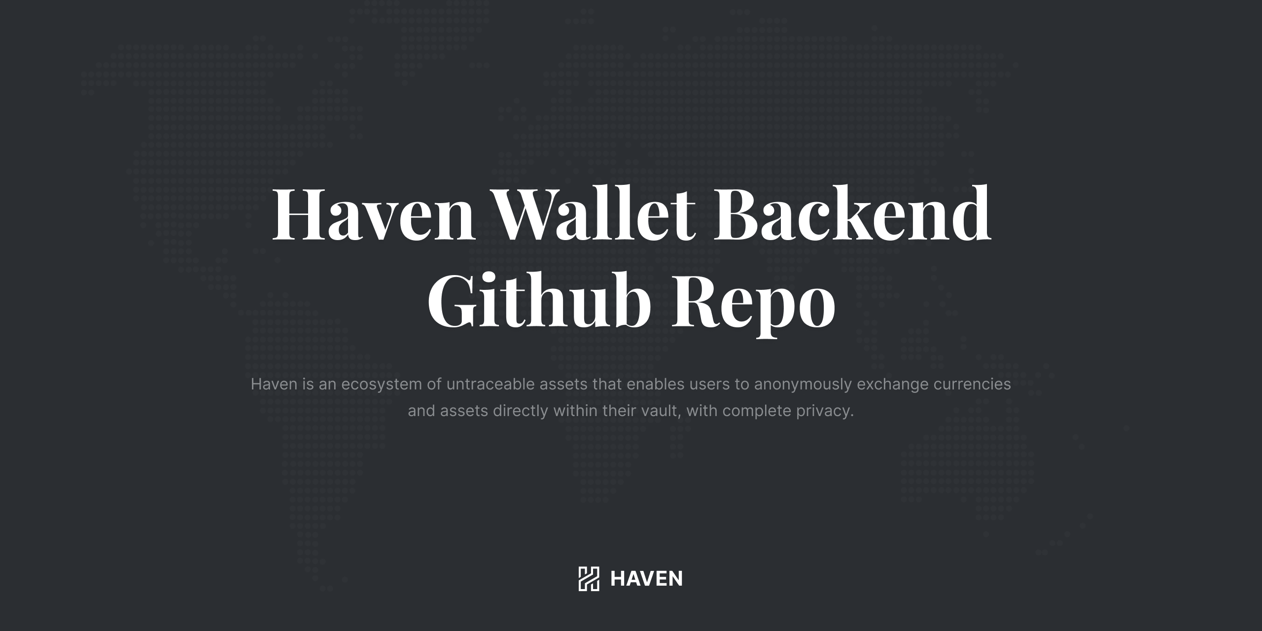 GitHub - haven-protocol-org/haven-wallet-backend
