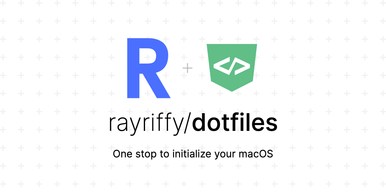 GitHub - rayriffy/dotfiles-legacy: [WIP] https://dot.rayriffy.com - One stop to initialize my macOS
