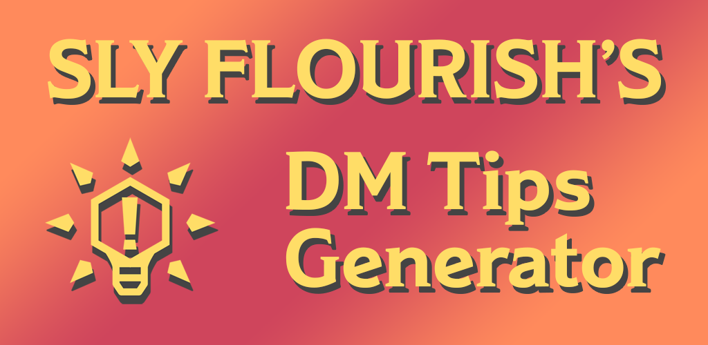GitHub - VikingBrent/DM_tips: D&D DM Tip Generator