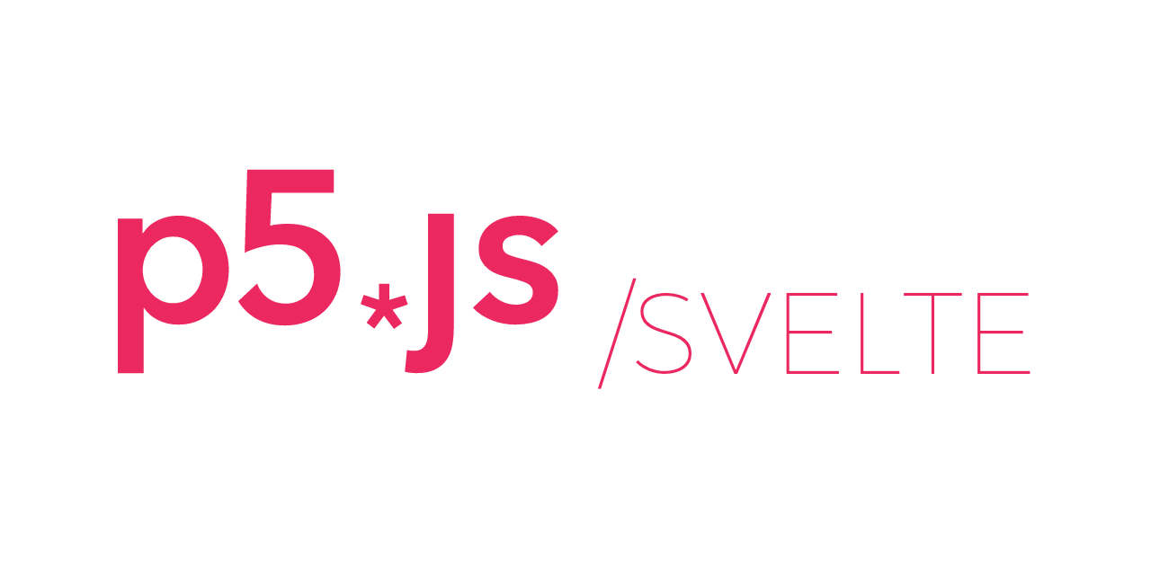 Github Tonyketchamp5 Svelte Template Template For Building P5js Applications With Svelte 2090