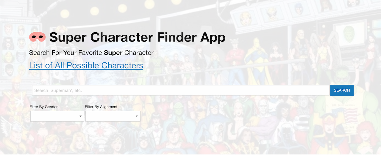 GitHub - jeremyredkey/characterfinder: Using Superhero API, Foundation ...