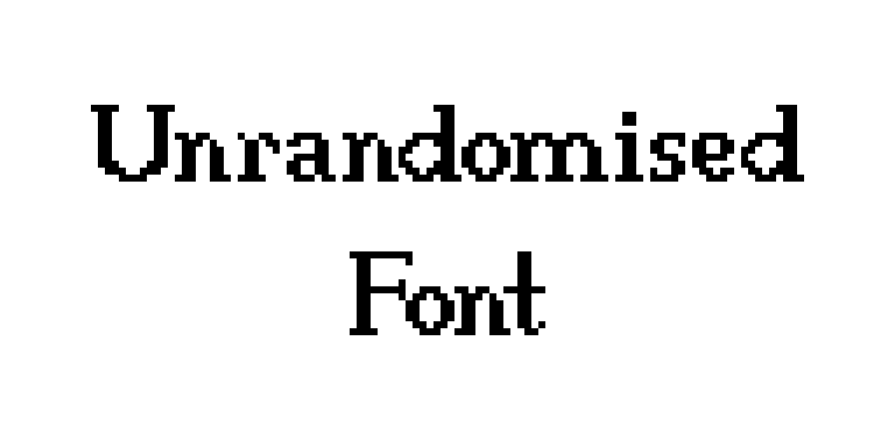 GitHub - Tazshelby2016/Unrand-font: Repository for the Unrandomised ...
