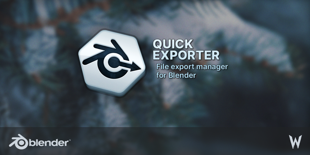 GitHub - Wildergames/blender-quick-exporter: Allows users to configure ...