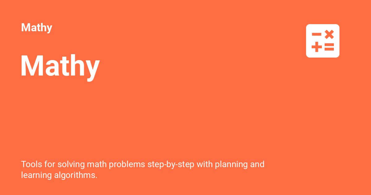 GitHub - mathy/mathy_envs: Learning environments for solving math ...