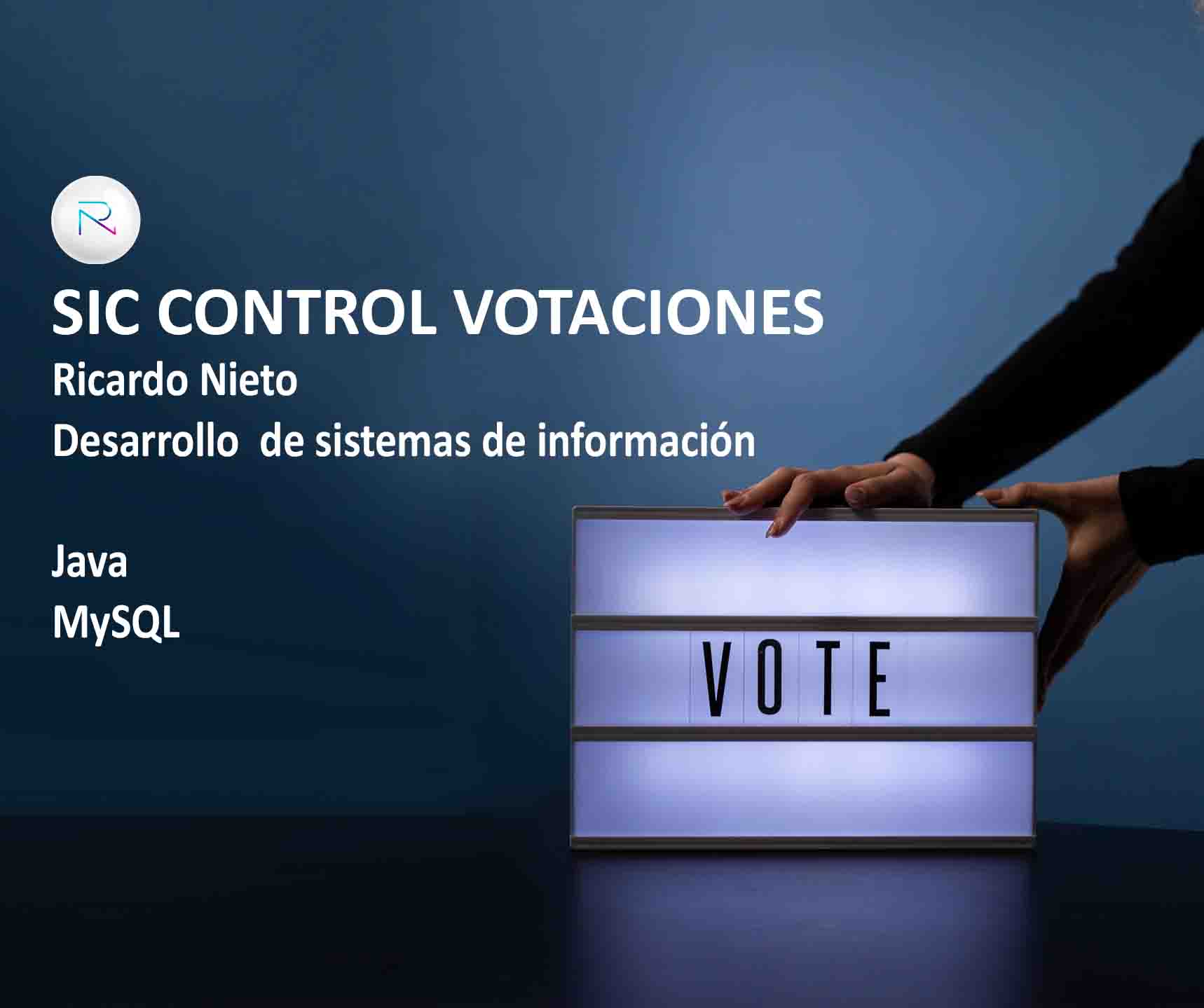 GitHub - AoNiRoCo/SistemaControlVotaciones_POO_Java_MySQL