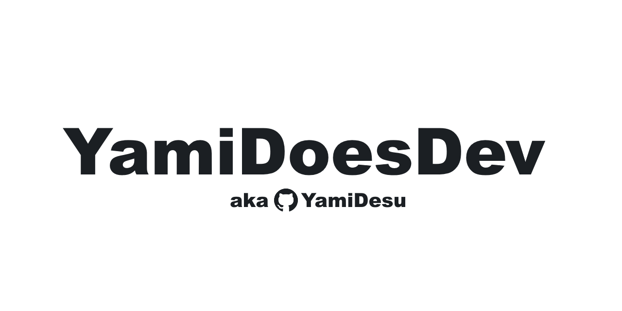 GitHub - YamiDoesDev/Yami-Website: My Portfolio