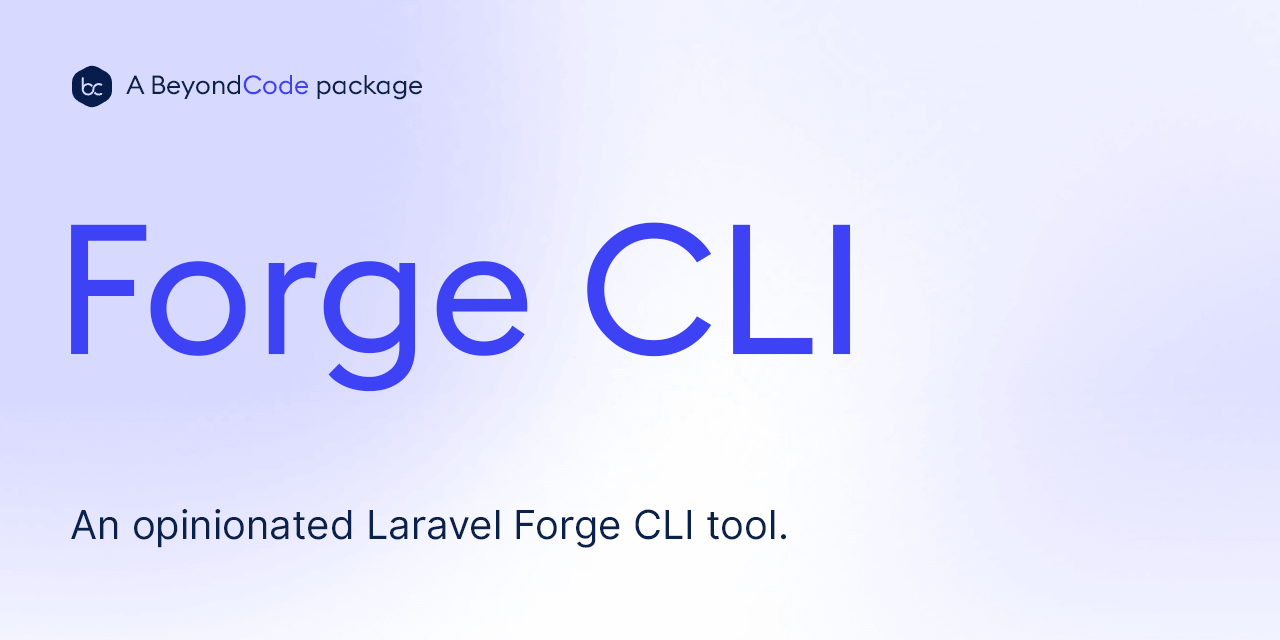 GitHub - beyondcode/forge-cli: An opinionated Laravel Forge CLI tool GitHub - beyondcode/forge-cli: An opinionated Laravel Forge CLI tool