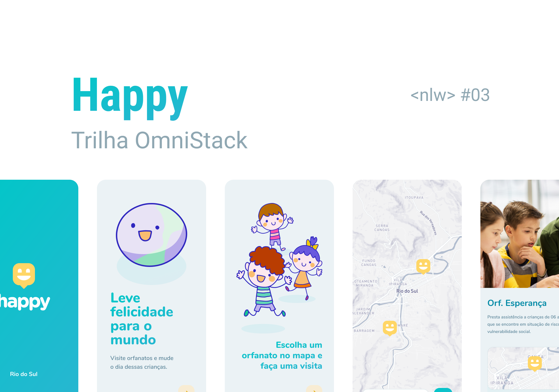 GitHub - lucasbecker/happy: Projeto desenvolvido durante a Next Level Week #3 da Rocketseat ...