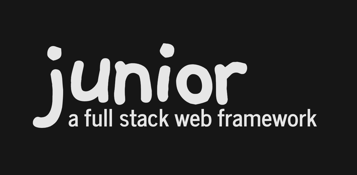 GitHub - chriswhalen/junior: A full stack web framework, powered by Flask.