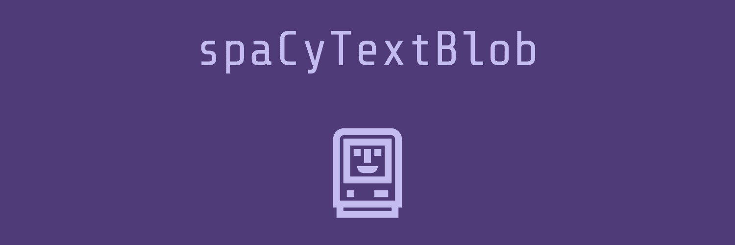 Github Samedwardesspacytextblob A Textblob Sentiment Analysis Pipeline Component For Spacy