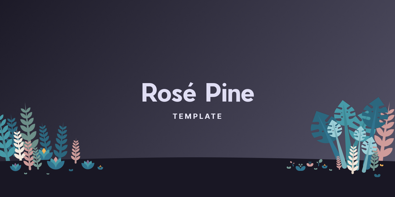 GitHub - rose-pine/rose-pine-template: Rosé Pine new repo template
