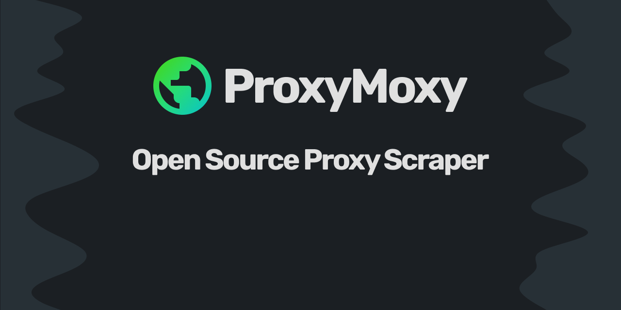GitHub - nils-simons/proxymoxy: ProxyMoxy is a open Source Proxy Scraper.