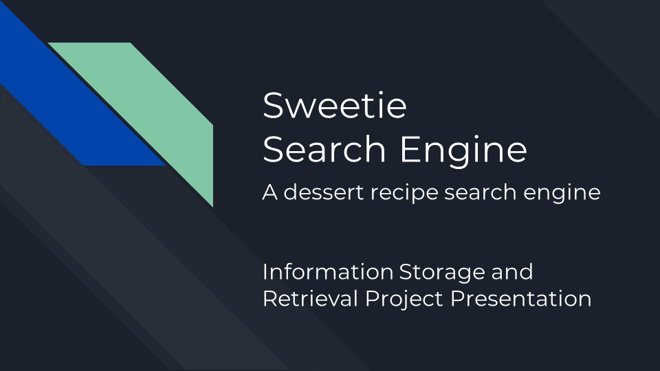 GitHub - Thoughty/Sweetie-Searcher: Simulated Search Engine for Dessert ...