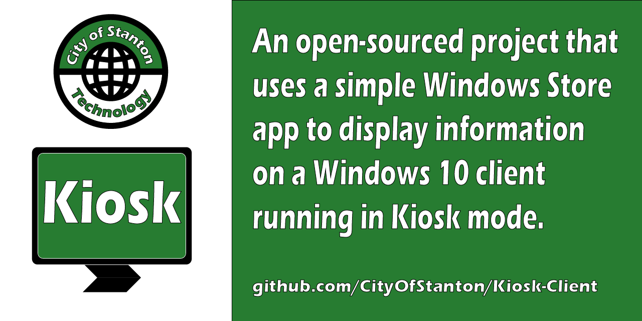 GitHub - CityOfStanton/Kiosk-Client: A free, simple, easy to use, app ...