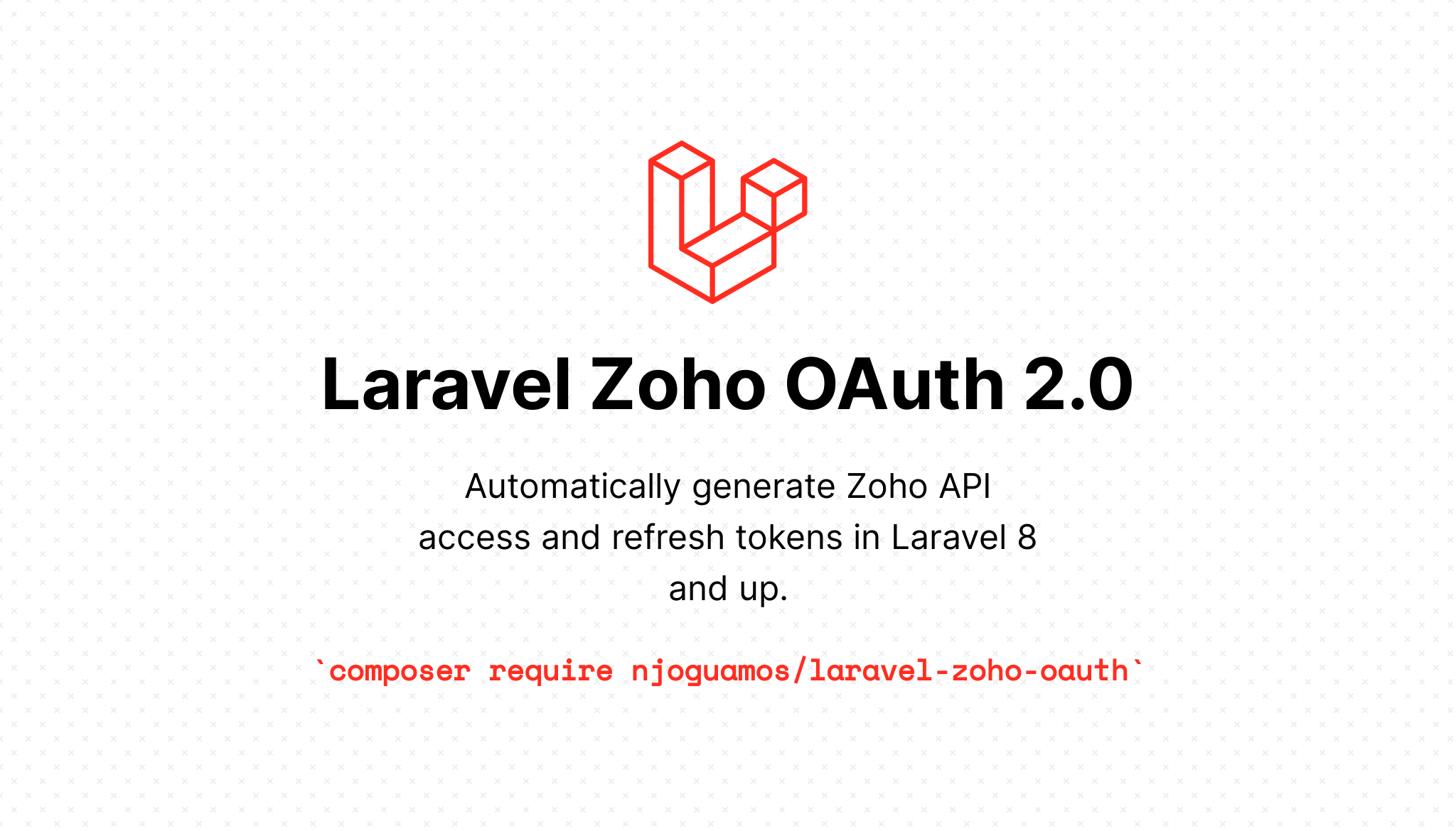Github Njoguamoslaravel Zoho Oauth Generate Zoho Api Access And Refresh Token In Laravel 80