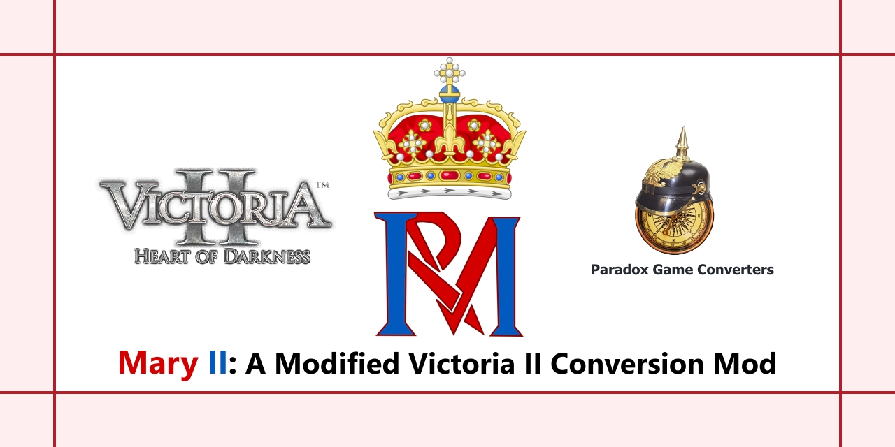 GitHub - fpardoe/Mary_II: Victoria 2 Conversion Mod